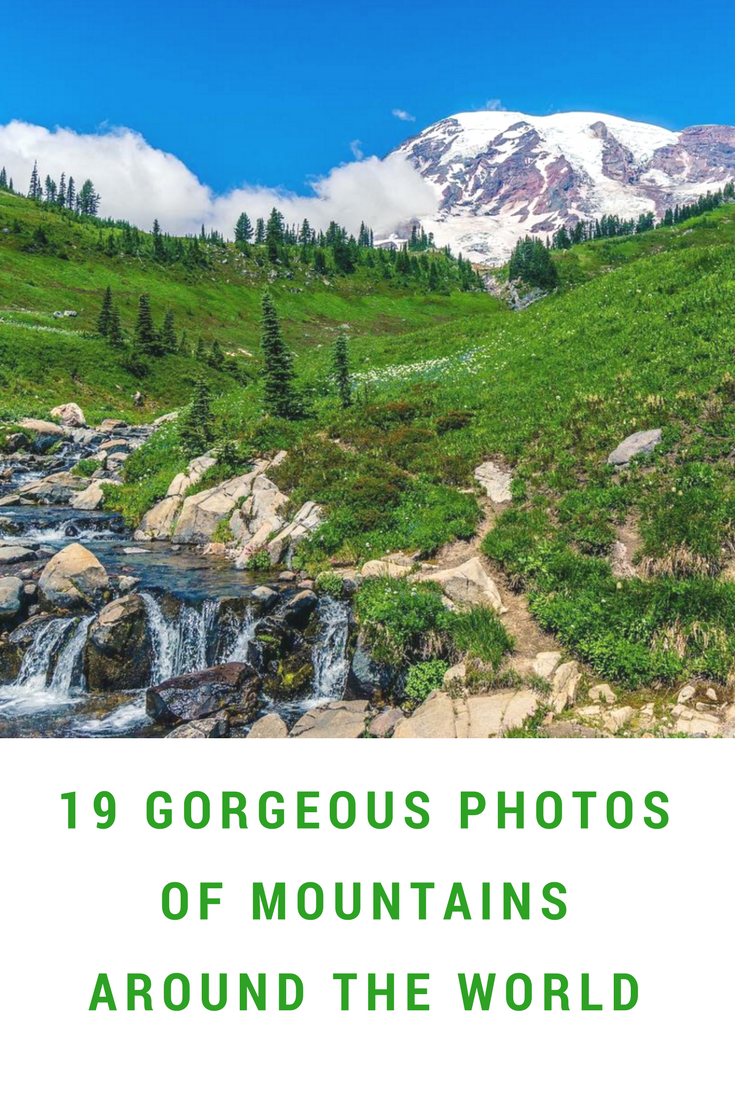 Photo Friday: Stunning Mountain Scenery Around the World – Away From ...