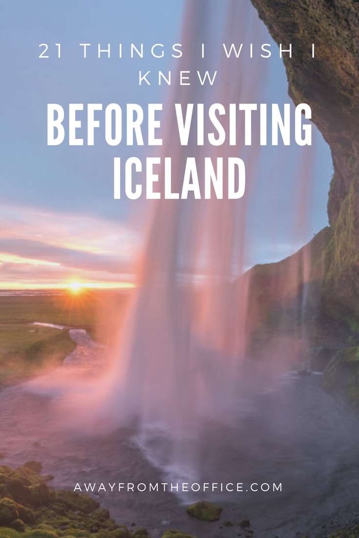 21 Things I Wish I Knew About Iceland Before My Trip – Away From The Office